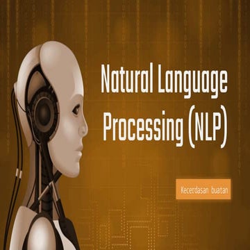 TUGAS KELOMPOK 2 NLP natural processing language | PPT