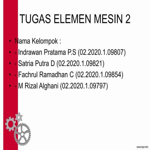 Tugas Kelompok Elemen Mesin 2.ppt