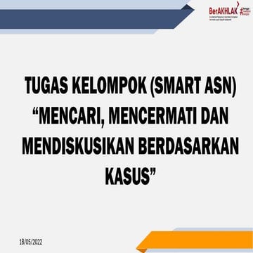 Tugas Kelompok SMART ASN di dalam lingkungan Kemendikbudristek 2024.pptx