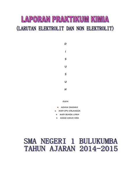 LAPORAN PRAKTIKUM LARUTAN ELEKTROLIT DAN NON ELEKTROLIT | DOCX