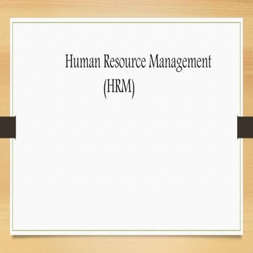 Human Resource Management (HRM) | PPTX