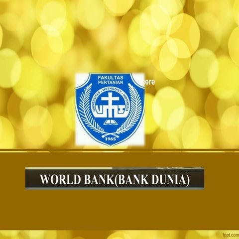 Tugas pp world bank( Bank Dunia) | PPT