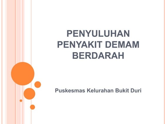 MATERI PENYULUHAN DEMAM BERDARAH | PPTX