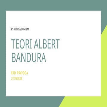PSIKOLOGI U TEORI ALBERT ERIK PRAYOGA.pptx
