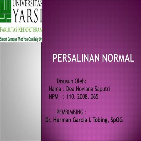refrat persalinan normal ( 2-08-2013 RSUD SERANG ) | PPT