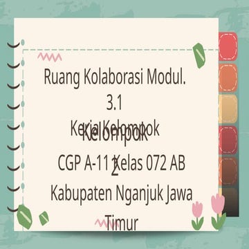 Tugas Ruang Kolaborasi Modul. 3.1 Kelompok 2.pptx