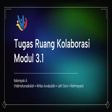 Tugas Rukol Modul 3.1 Tim A.pptx