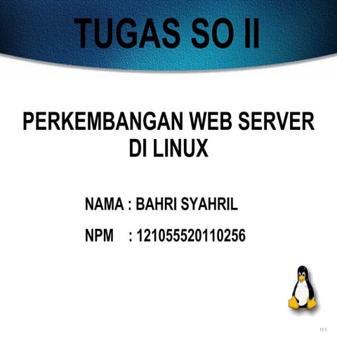 Tugas so II, Perkembangan web server di linux | PPT