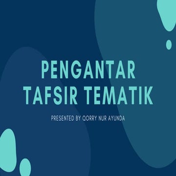 TUGAS-2 TAFSIR TEMATIK OLEH QORRY NUR AYUNDA. SM IV MD-B FDK UINSU 2019/2020 | PPT | Free Download