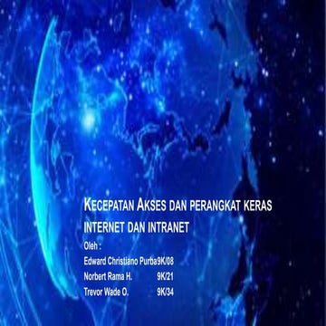 Kecepatan Akses Internet dan Perangkat Keras Internet dan Intranet | PPTX
