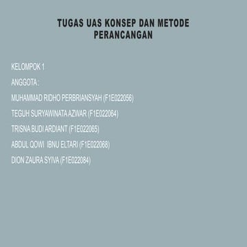 Tugas uas konsep dan metode perancangan.pptx