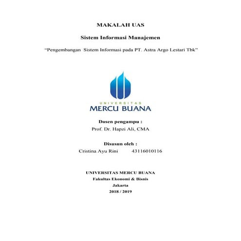 Tugas uas,sim,cristina ayu rini,prof.dr.hapzi ali,cma,pengembangan si pt astra argo lestari ...