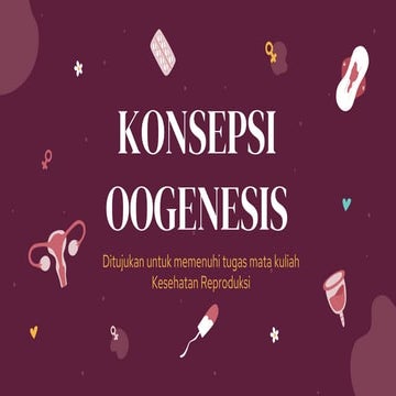 TUGAS UTS PPT KEL 3 - OOGENESIS.pptx