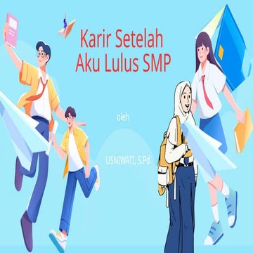 Tujuan peserta didik Masuk SMA/SMK/MA dan Khursus. | PPTX