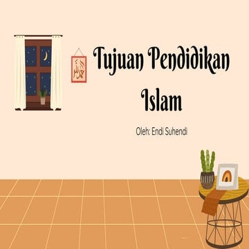 Tujuan Pendidikan Islam dalam Perspektif Al-Qur`an dan Hadits | PDF