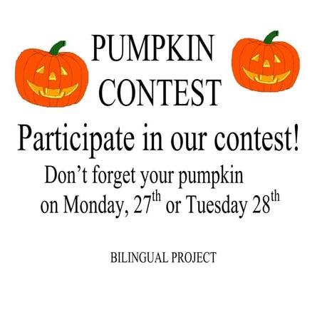 Pumpkin contest notice | PPT