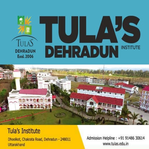 About Tula’s Institute Dehradun | PPTX