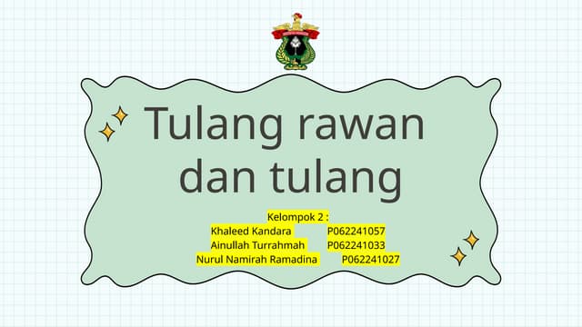 Tulang Dan Tulang Rawan Klp 2 Editpptx