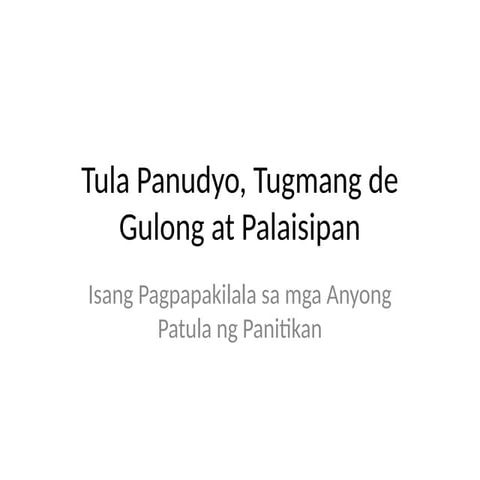Tulang Panudyo, Tugmang de gulong, bugtong at palaisipan | PPTX