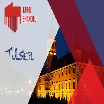 TULsie.pl prezentacja na targi ehandlu | PPT