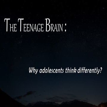 Teeenage brain and it's development. pptx | PPT