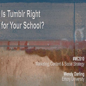 Is Tumblr Right for Your School? | PPTX