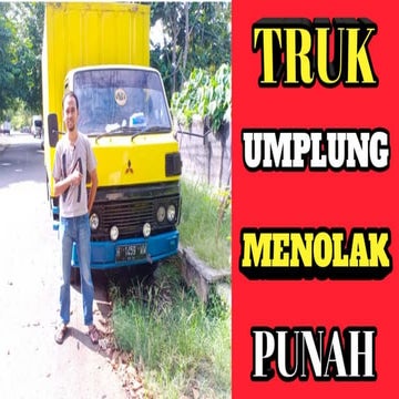 TERBARU – REVIEW TRUK MITSUBISHI UMPLUNG – MENOLAK PUNAH | PDF