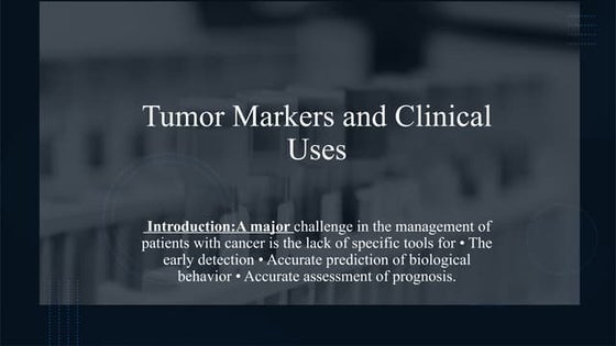 Tumour markers | PPTX