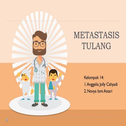 Tumor Metastasis-Tulang kel-14 nov jol.pptx
