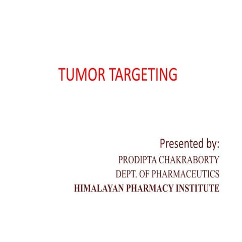 Tumor targeting | PPTX