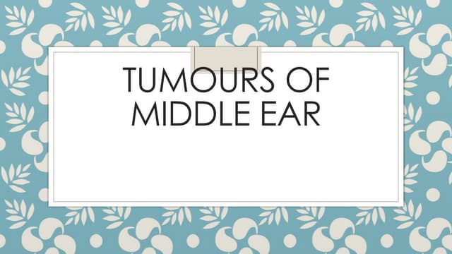 TUMORS OF EAR | PPTX