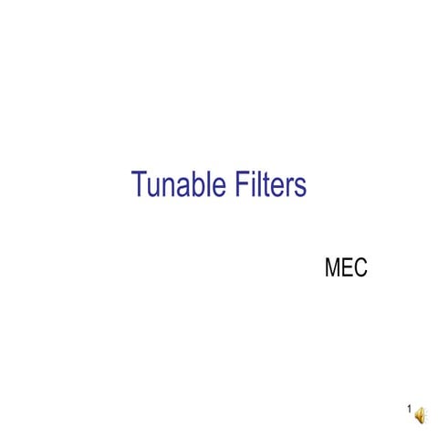 Tunable filters | PPT