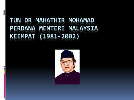TOKOH: TUN DR MAHATHIR MOHAMAD | DOCX