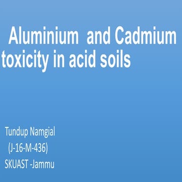 Cadmium and aluminium toxicity | PPT