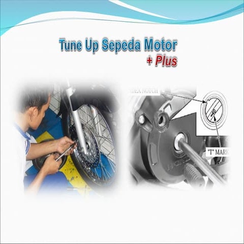 SERVICE BERKALA ATAU TUNE UP SPD MTR.ppt
