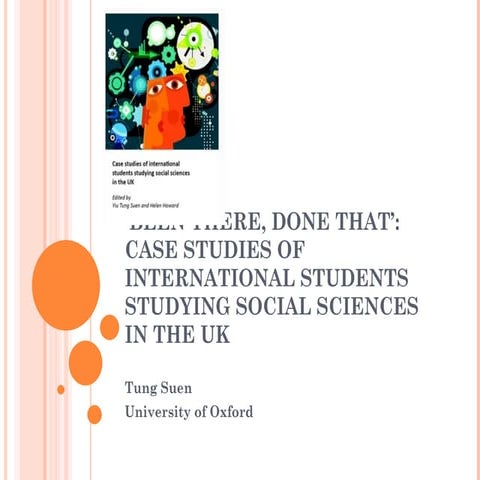 Tung: Case studies of international students in the UK | PPT