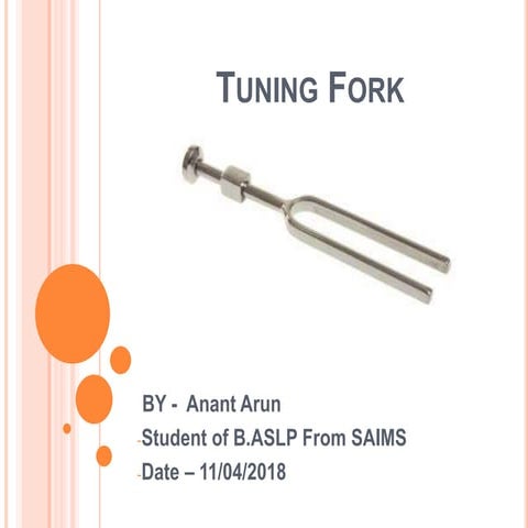 Tuning fork | PPTX