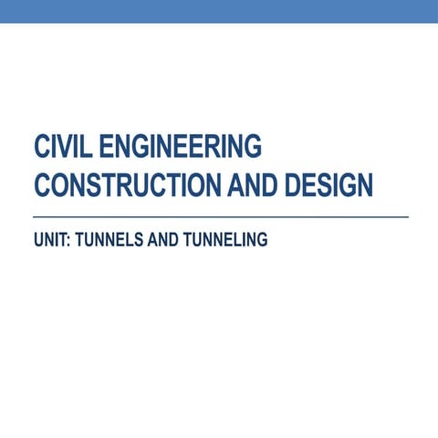 7. TUNNEL ENGINEERING | PPTX