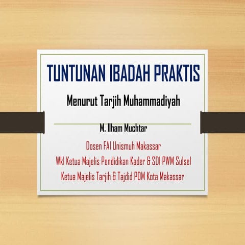 Tuntunan Ibadah Menurut Tarjih Muhammadiyah.pptx