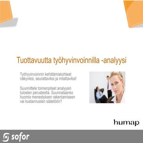 Tuottavuutta-työhyvinvoinnilla-analyysi-sofor-humap | PDF