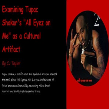 Tupac "All Eyez On Me" Album Pop Culture Highlights Presentation .pptx