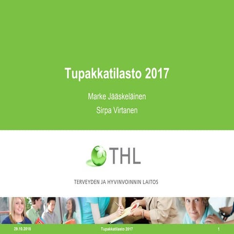 Tupakkatilasto 2017 -tilasto | PPT