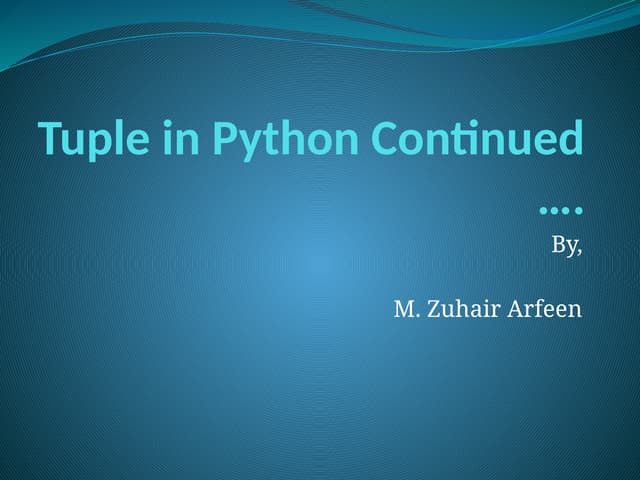 Tuples In Python 2 Object Oriented Programming Pptx