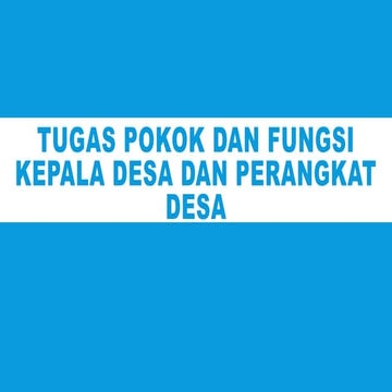 TUPOKSI KEPALA DESA DAN PERANGKAT DESA.pptx