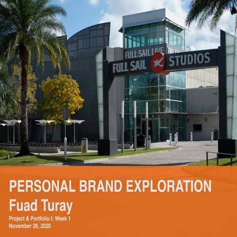 Personal Brand Exploration - Fuad Turay | PPT