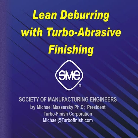 Turbo Abrasive Finishing | PPT