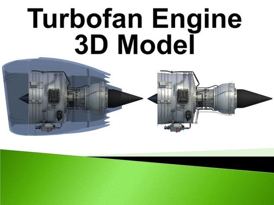 AIRCRAFT TURBOFAN ENGINE MODEL | PPT