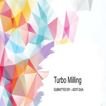 Turbo milling | PPTX