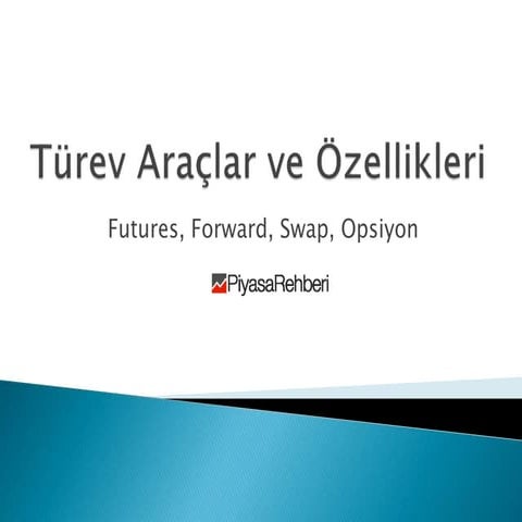 Türev Araçlar ve Özellikleri | PPT