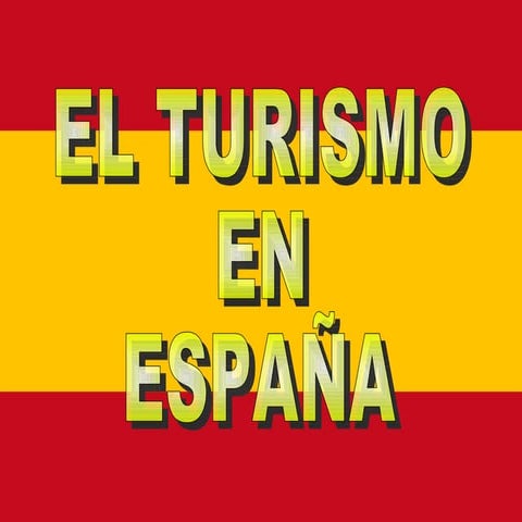 Tema 17. El turismo en España | DOC